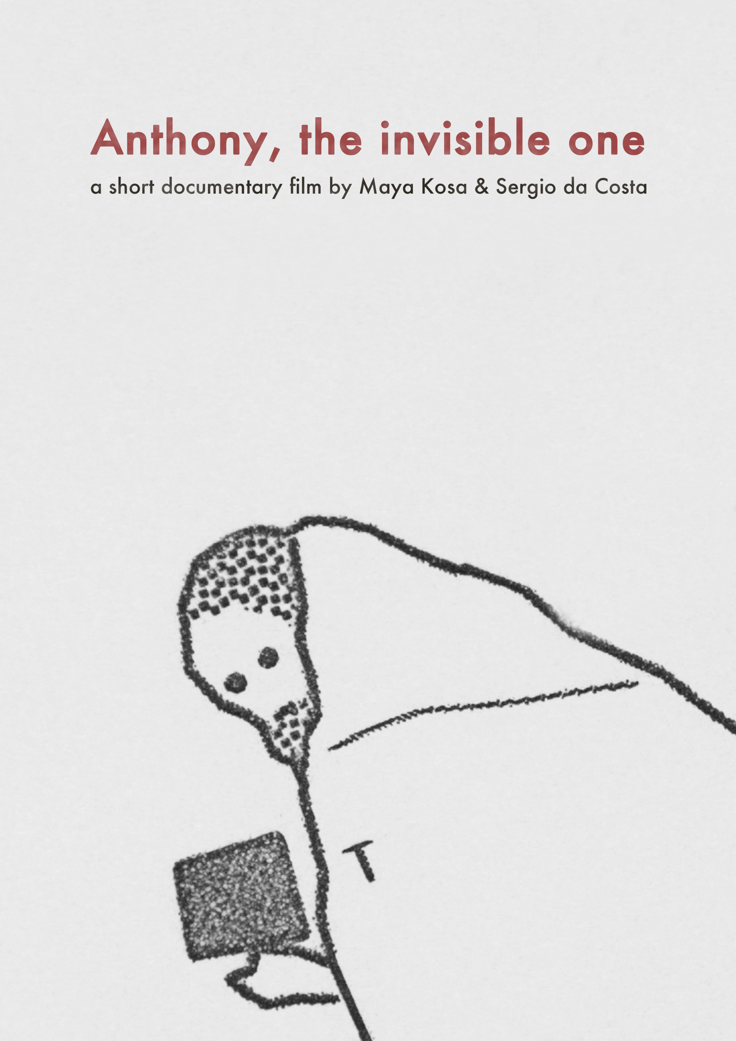 Anthony, The Invisible One - Documentary Film | Watch