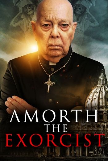 Amorth The Exorcist - Documentary Film | Watch Online