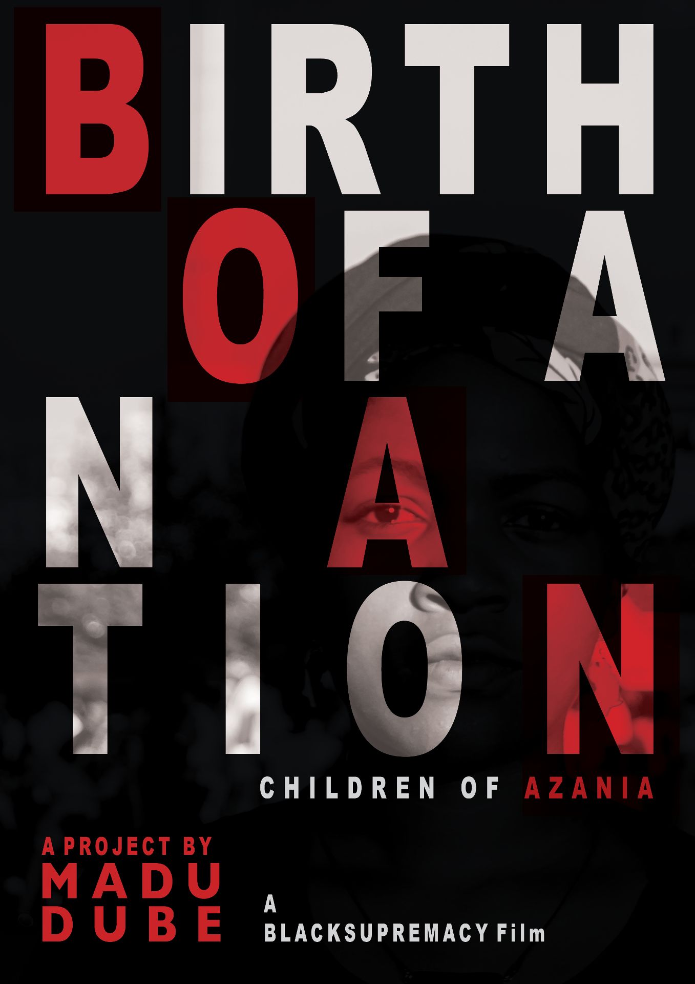 Birth of a Nation, Children of Azania - Documentary