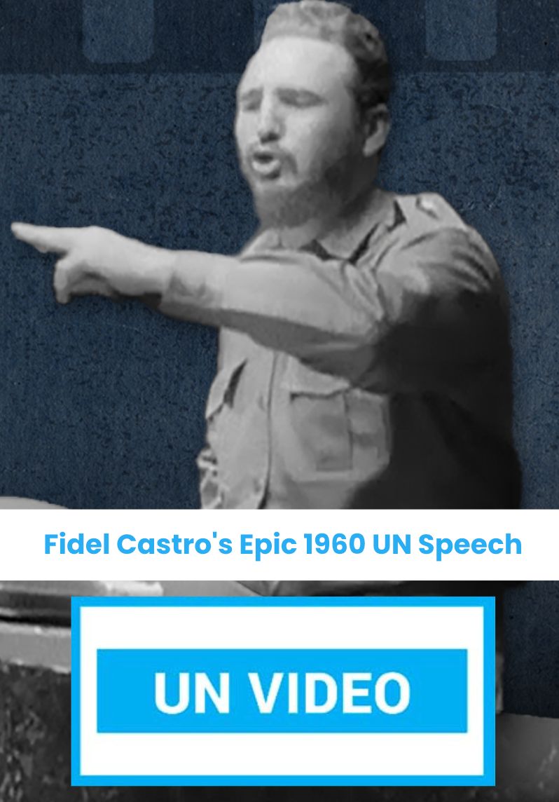 Fidel Castro's Epic 1960 UN Speech - Documentary Watch