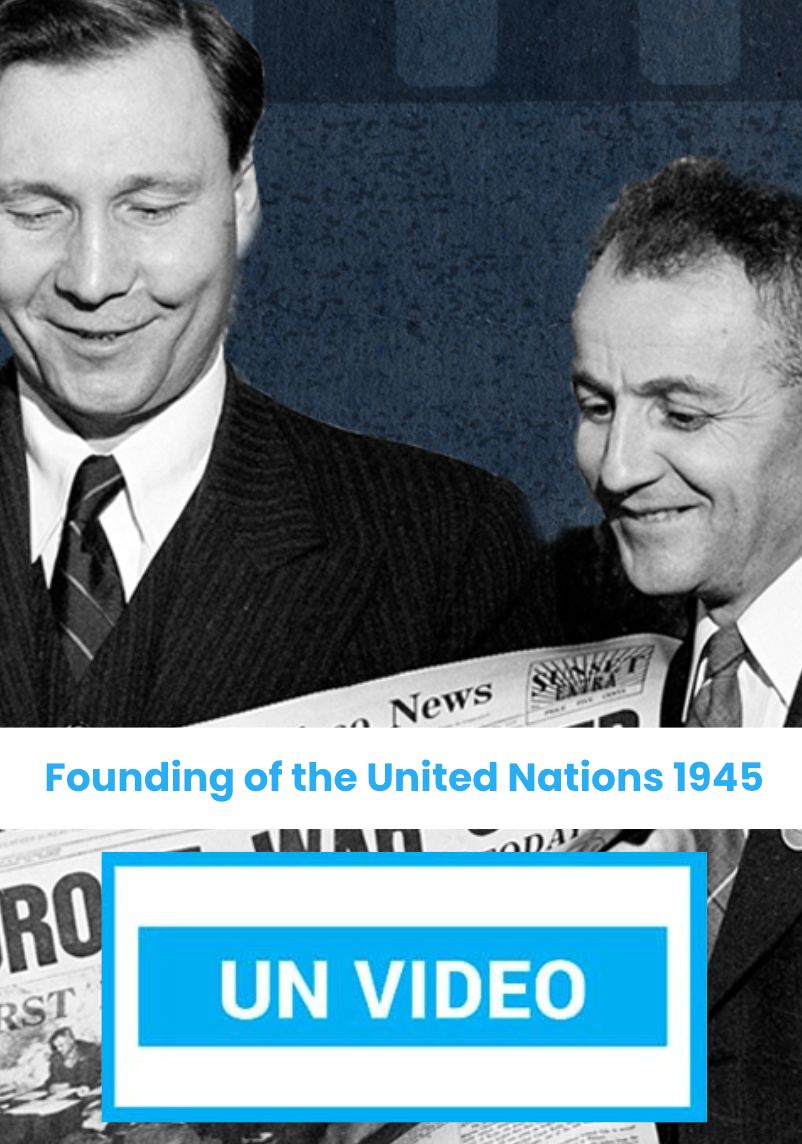 Founding of the United Nations 1945 - Documentary
