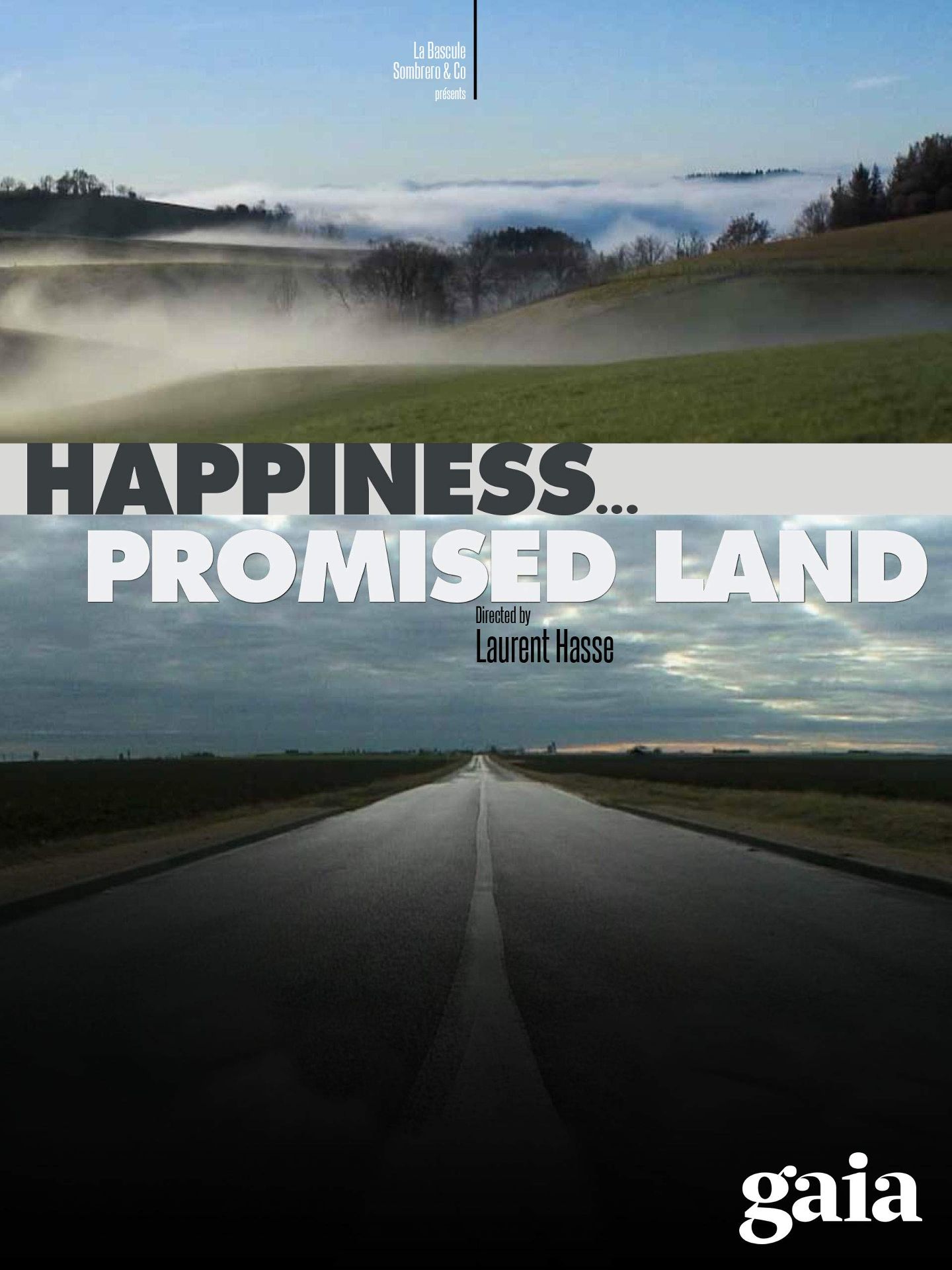 Happiness... Promised Land - Documentary Film | Watch