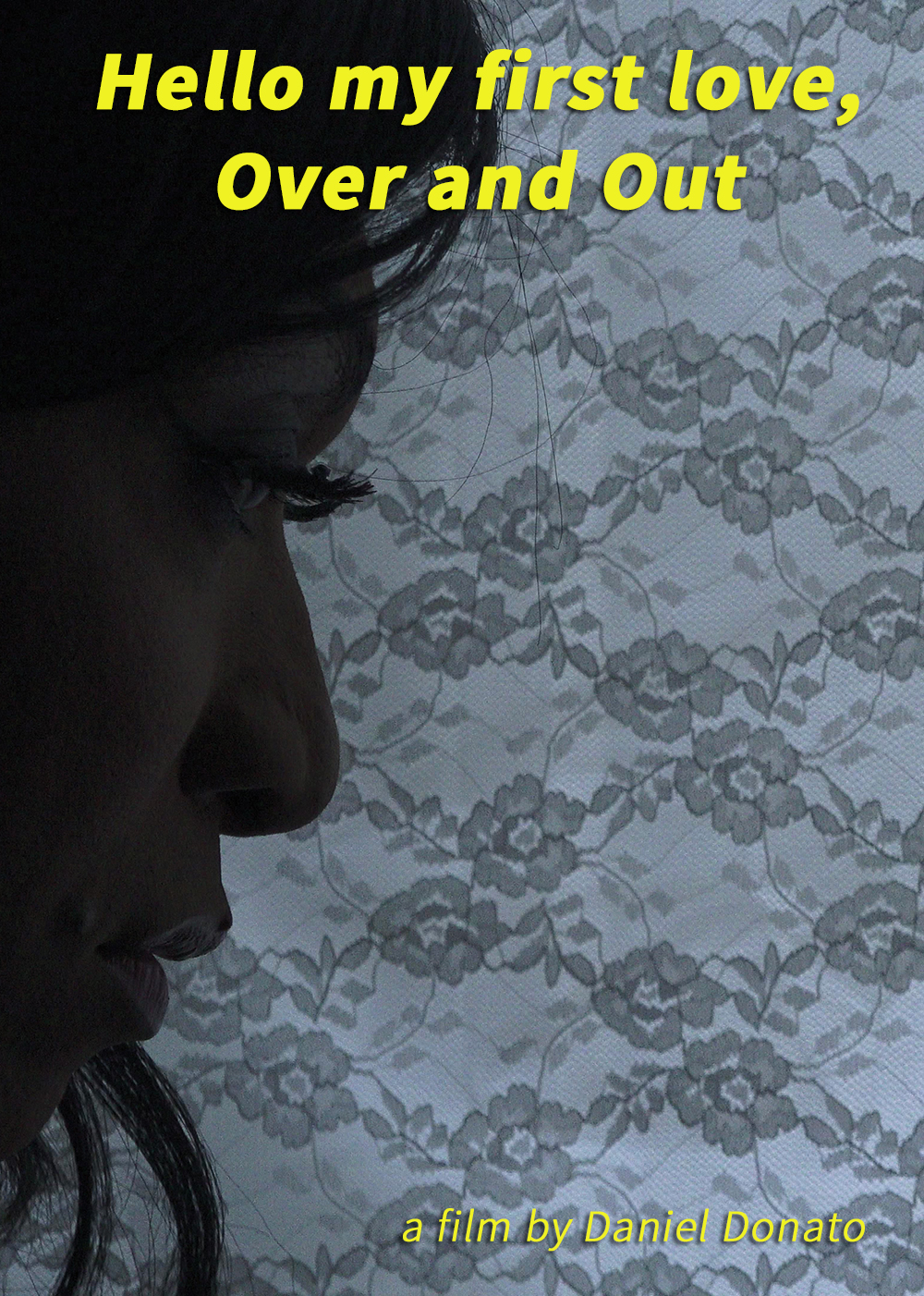 Hello My First Love, Over and Out - Documentary Watch