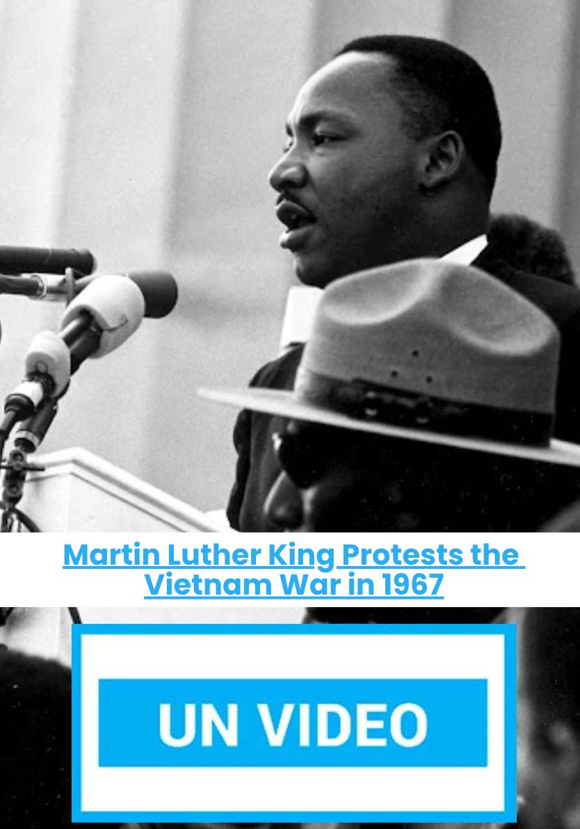 Martin Luther King Protests the Vietnam War in 1967