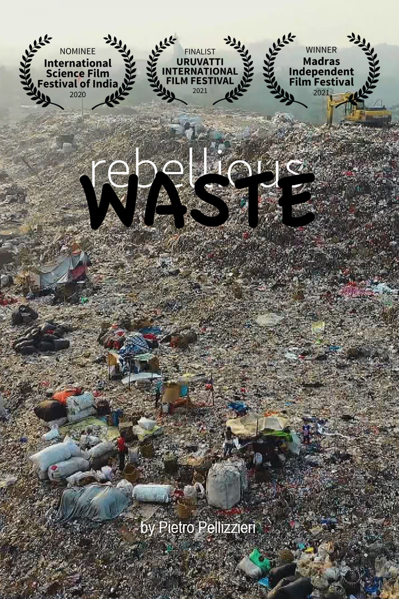 Rebellious Waste - Documentary Film | Watch Online