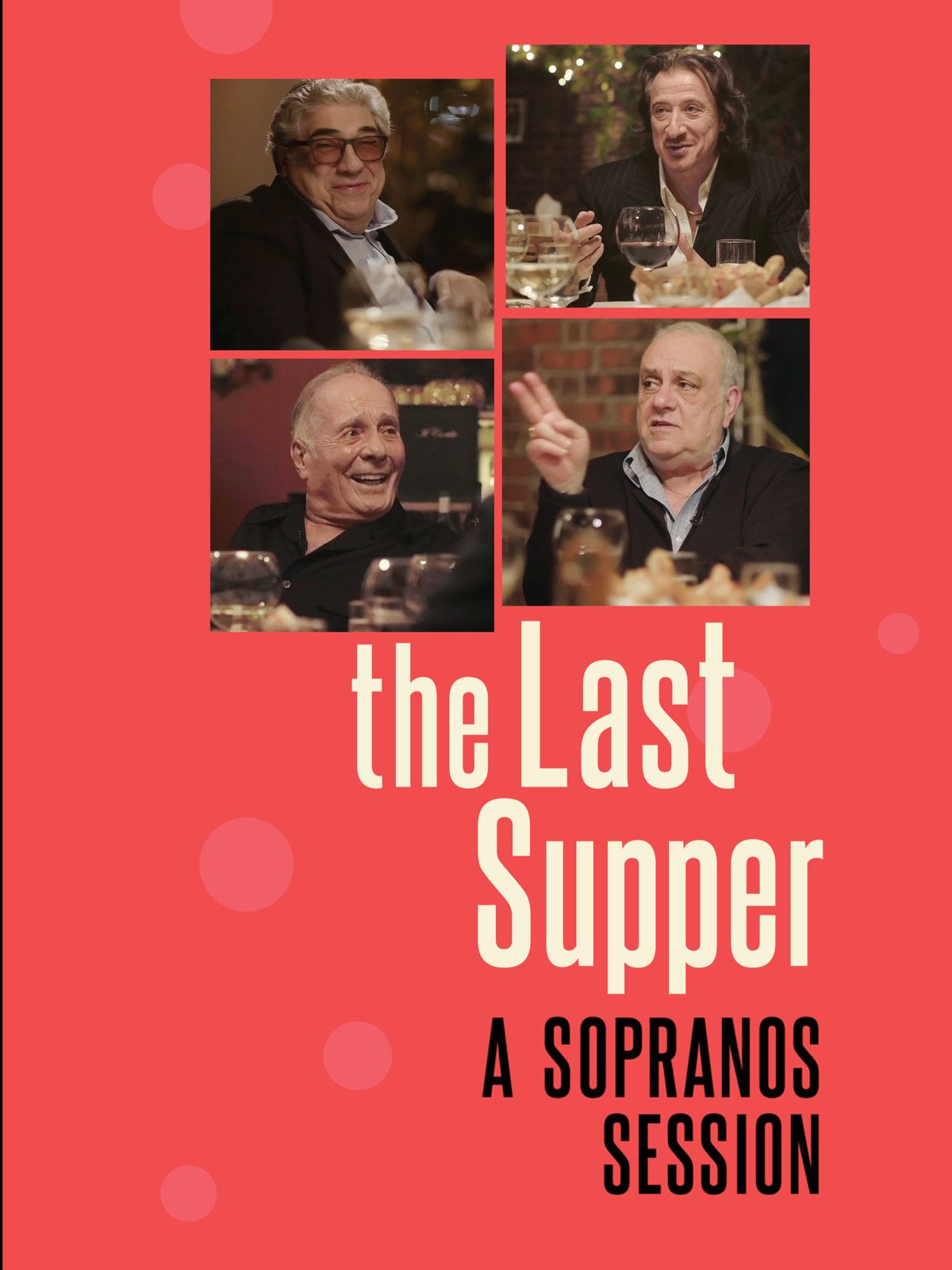 The Last Supper: A Sopranos Session - Documentary